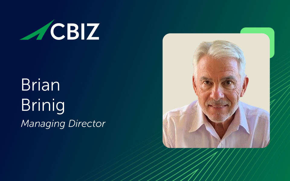 Brian Brinig | Managing Director | CBIZ