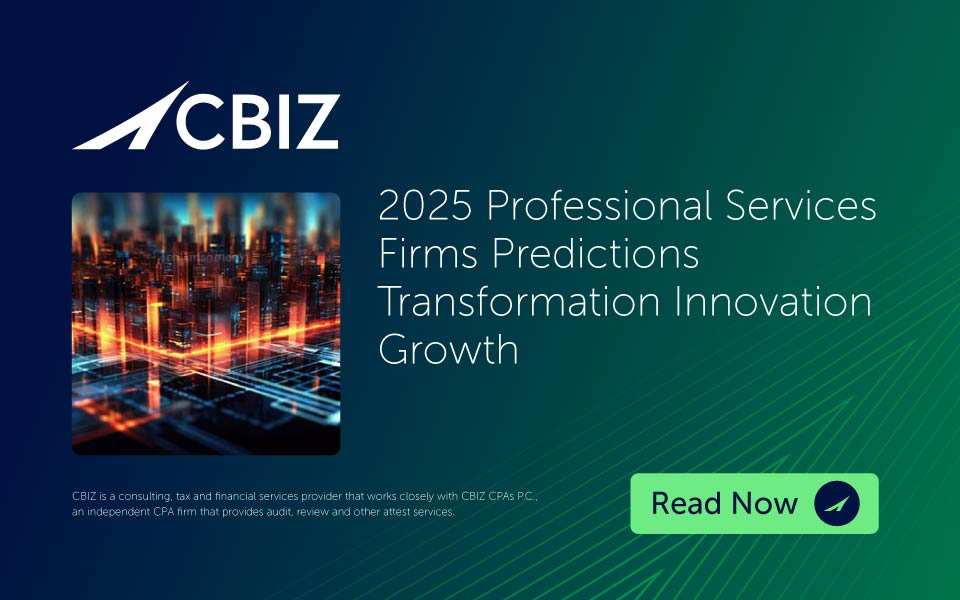 Professional Services Firms Predictions: Digital Transformation| CBIZ