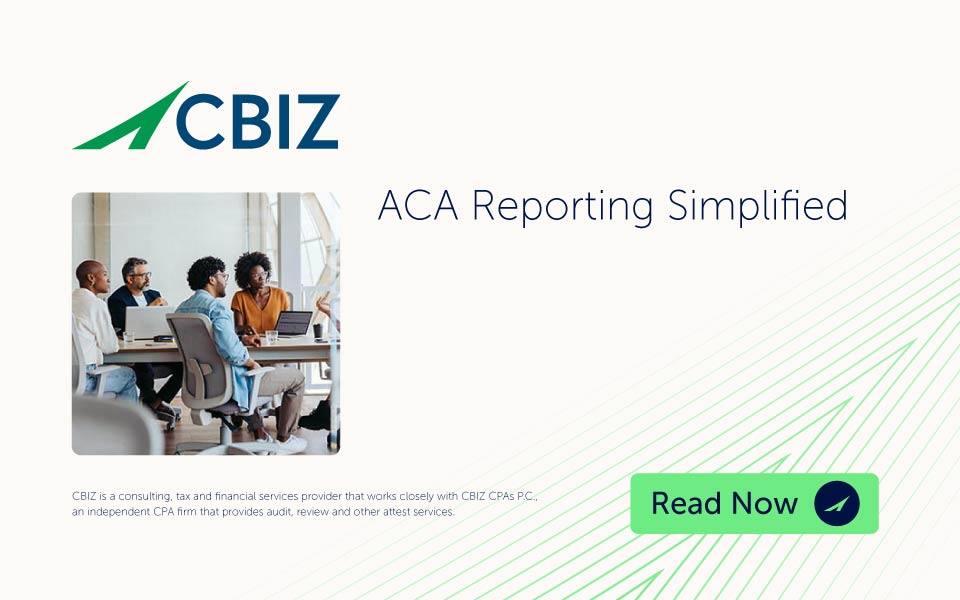 ACA Reporting Simplified | CBIZ