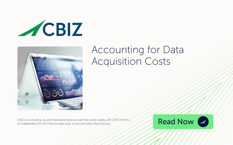 Accounting for Data Acquisition Costs | CBIZ