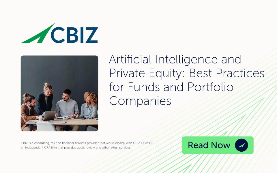 Artificial Intelligence and Private Equity: Best Practices for Funds and Portfolio Companies | CBIZ
