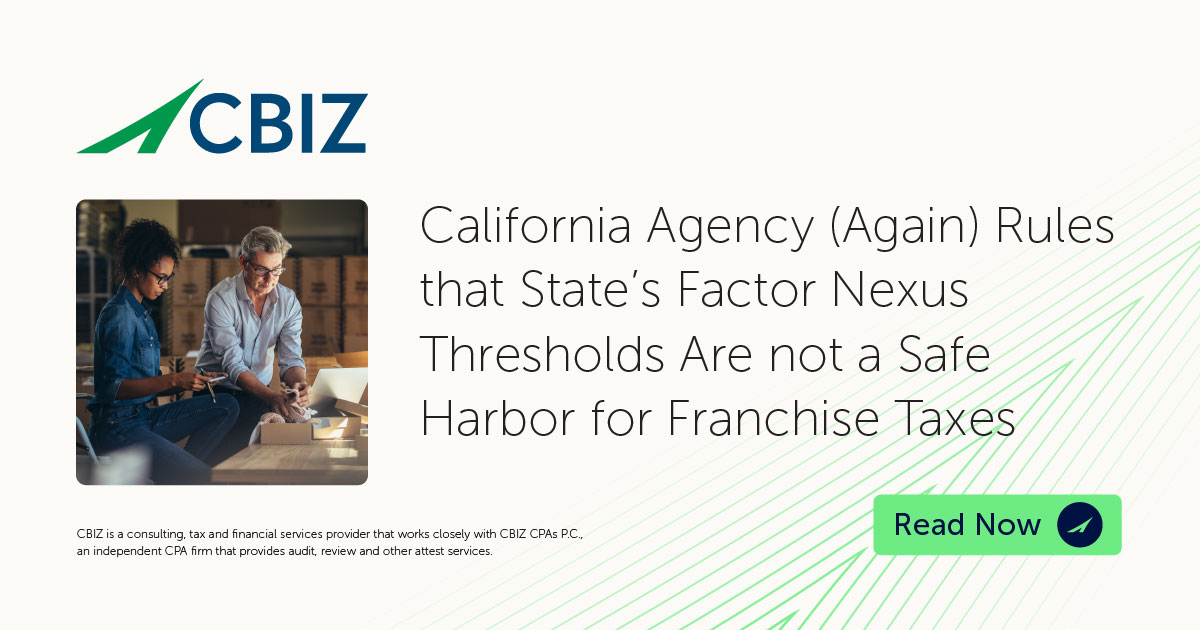 California Agency (Again) Rules that State’s Factor Nexus Thresholds ...
