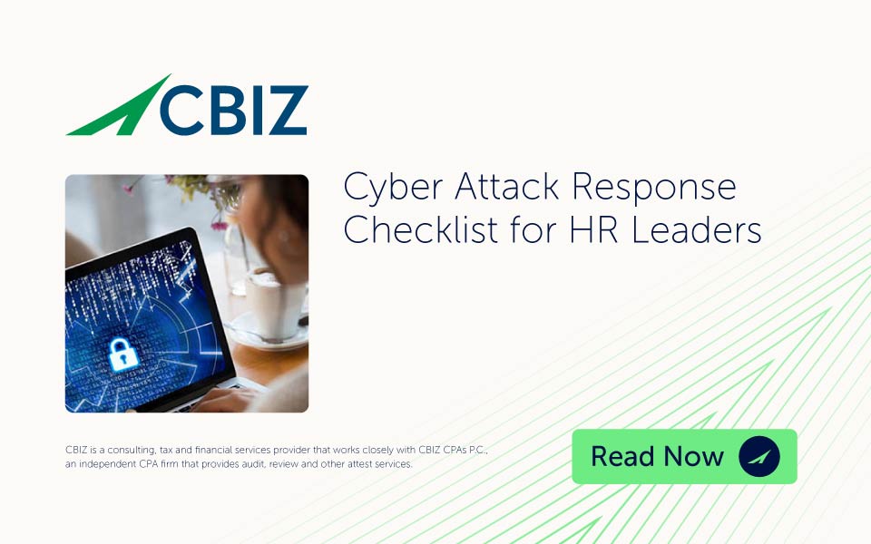 Cyber Attack Response Checklist for HR Leaders | CBIZ