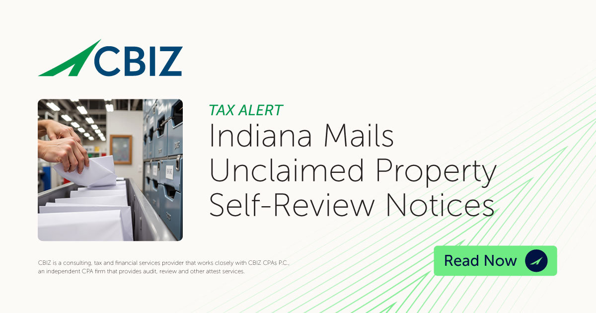 Indiana Mails Unclaimed Property Self-Review Notices | CBIZ