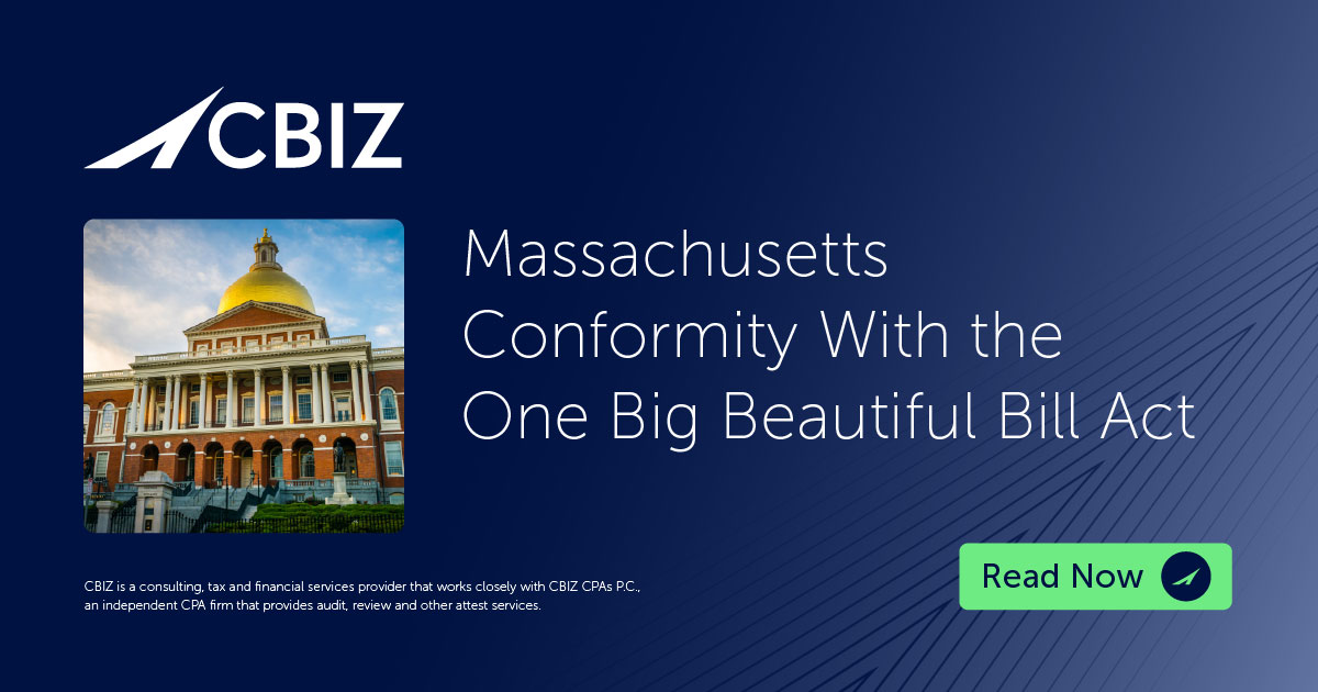 Massachusetts Conformity With the One Big Beautiful Bill Act | CBIZ