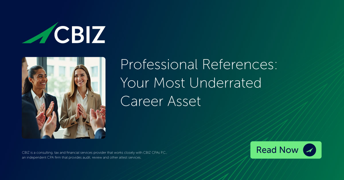 Professional References: Your Most Underrated Career Asset | CBIZ