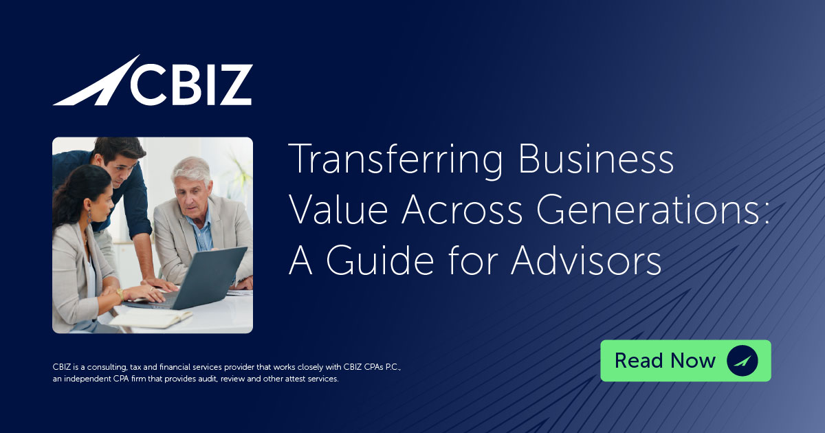 Transferring Business Value Across Generations | CBIZ