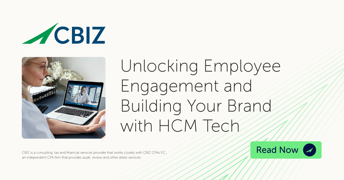 Unlock Employee Engagement & Build Your Brand with HCM Tech | CBIZ