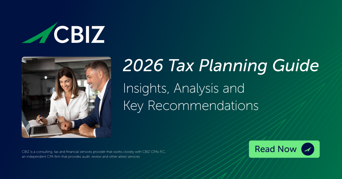 CBIZ’s 2026 Tax Planning Guide Offers a Roadmap for Smart, Strategic ...