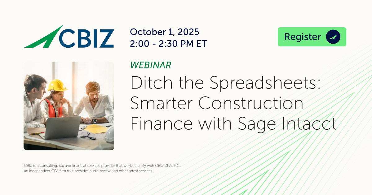 Smarter Construction Finance with Sage Intacct | CBIZ